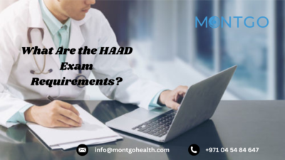What Are the HAAD Exam Requirements? - Montgo Health Systems