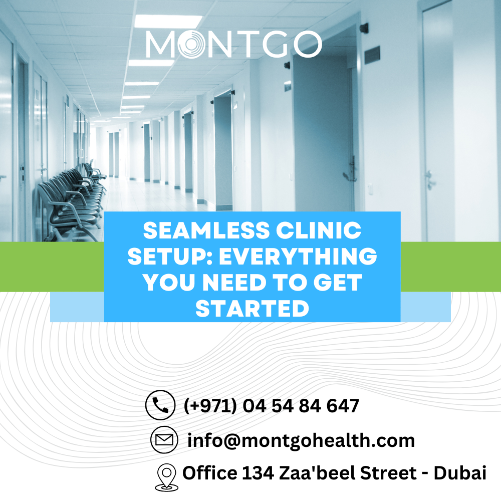 Clinic Setup Requirements - Montgo Health Systems