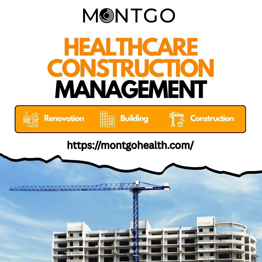 Healthcare Construction Management - Montgo Health Systems